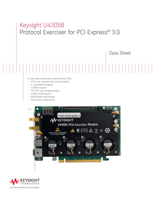U4305B Protocol Exerciser for PCI Express® 3.0 PDF Asset Page | Keysight